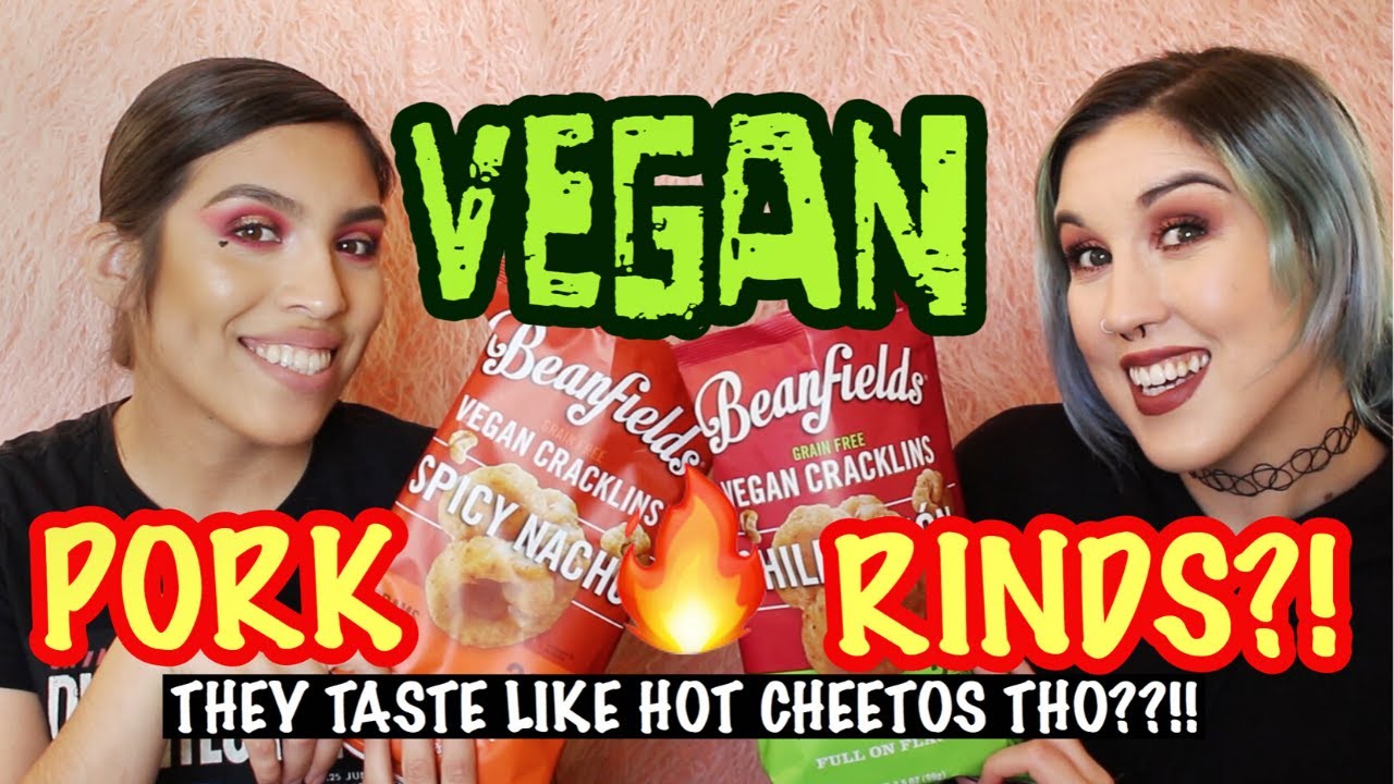 Vegan Pork Rinds (vegan hot cheetos?!) | Beanfields Cracklins Taste ...