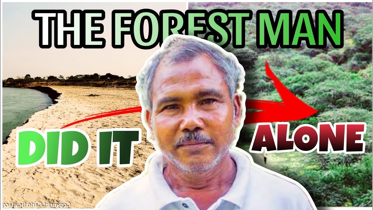 #2 Story of Jadav molai payeng "The forest man of india" | Faisal saifi ...