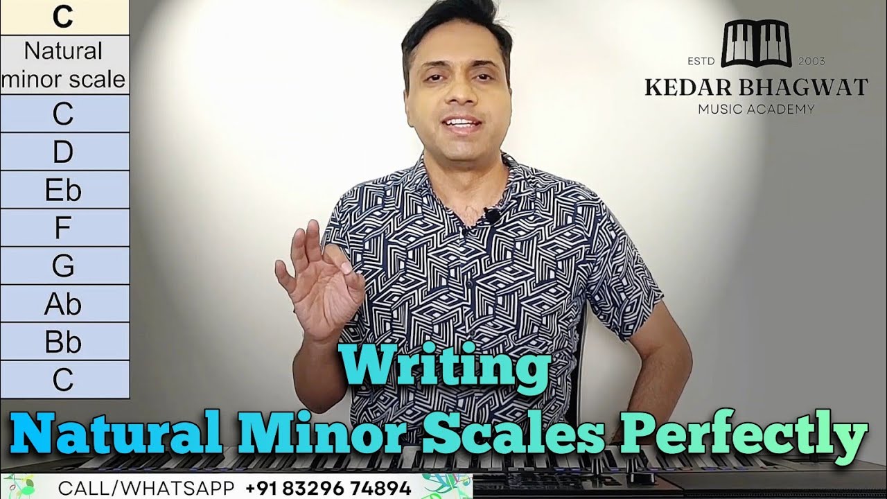 Writing natural minor scales perfectly - | Kedar Bhagwat | Music Theory ...