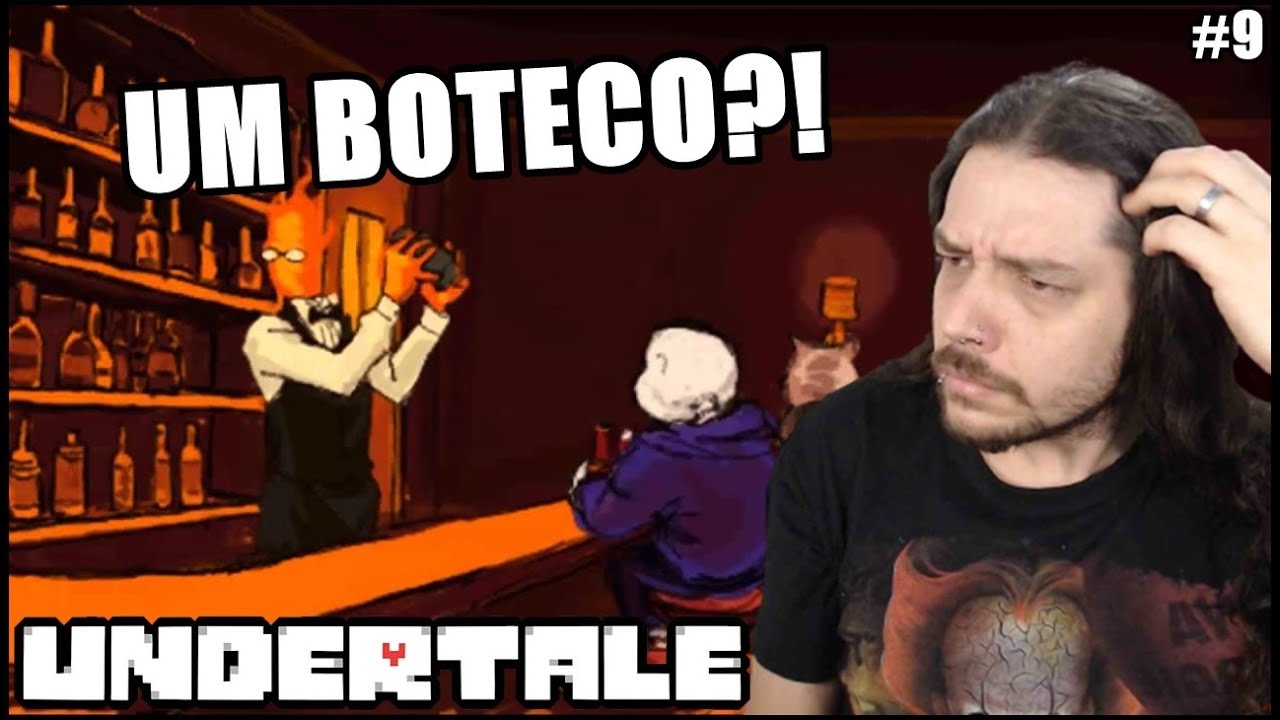CONHECI O BAR DO GRILLBY - UNDERTALE #9 - YouTube