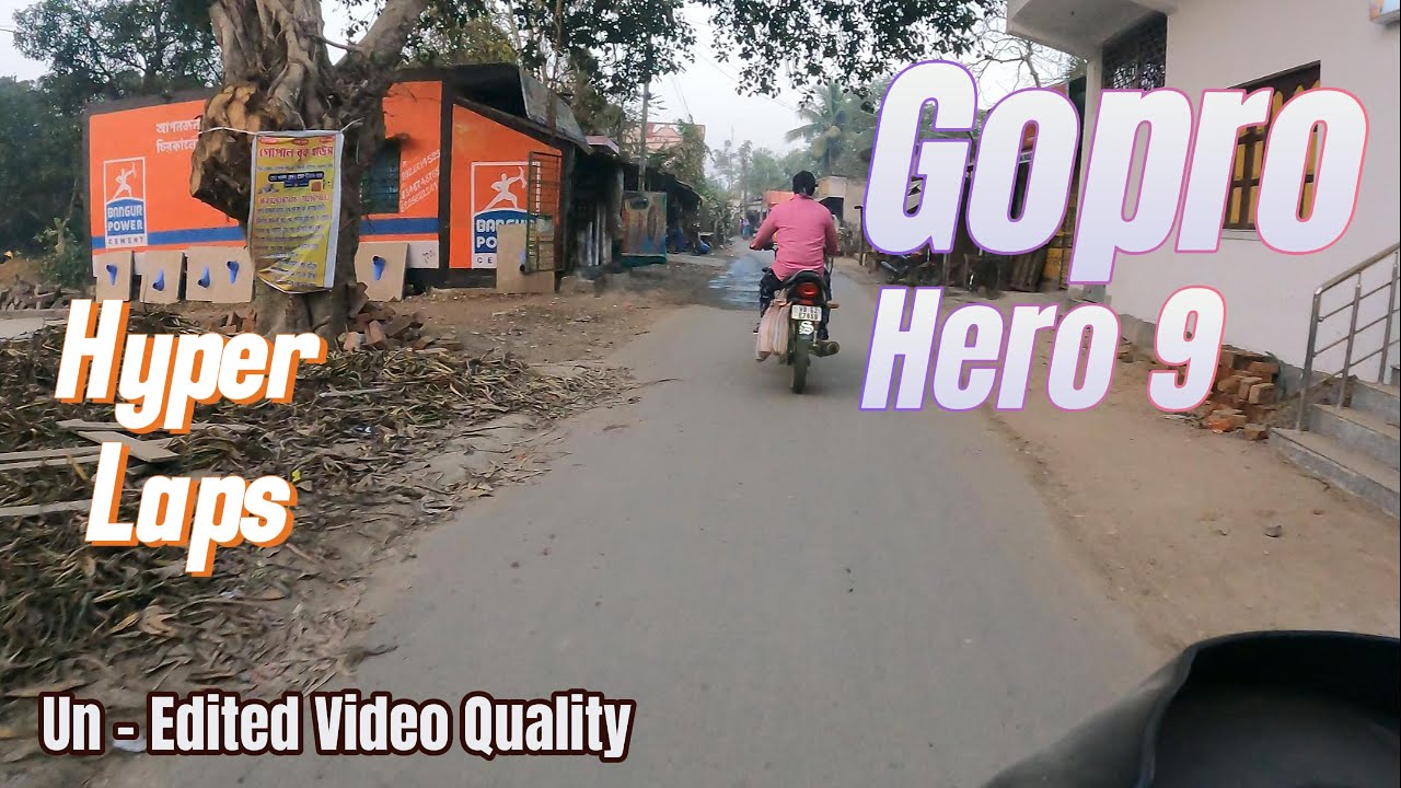Gopro Hero 9 Black Un Edited Hyper Laps Video Quality || Raw Video ...