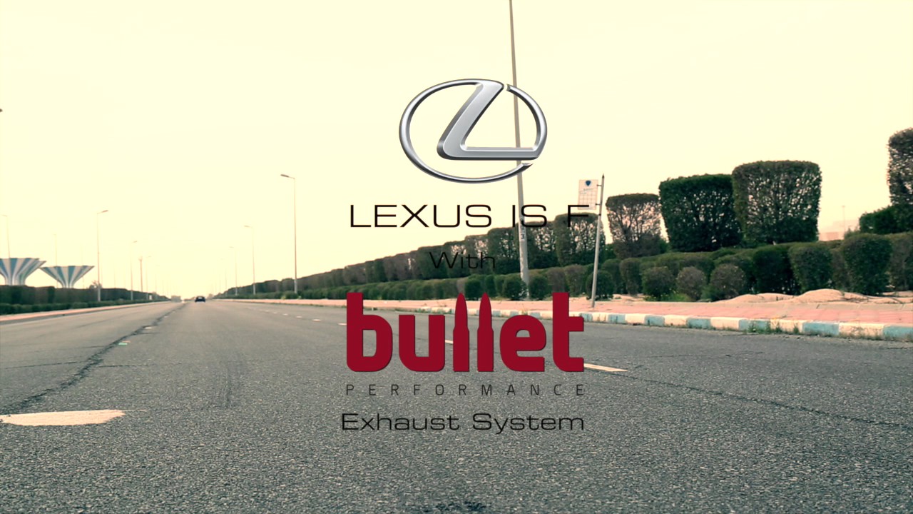 Lexus ISF with Bullet Performance Exhaust System - YouTube