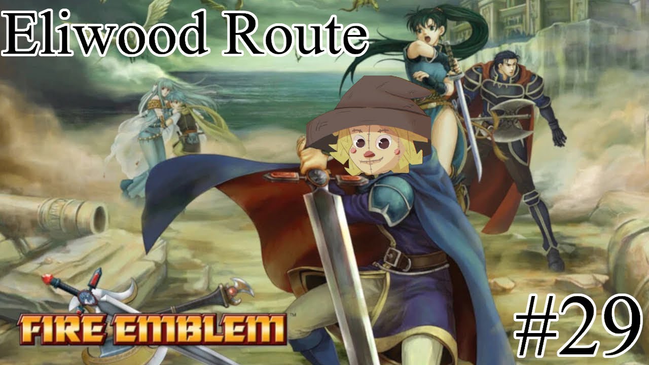 Vaida's Challenge (Fire Emblem: The Blazing Blade Part 29) - YouTube