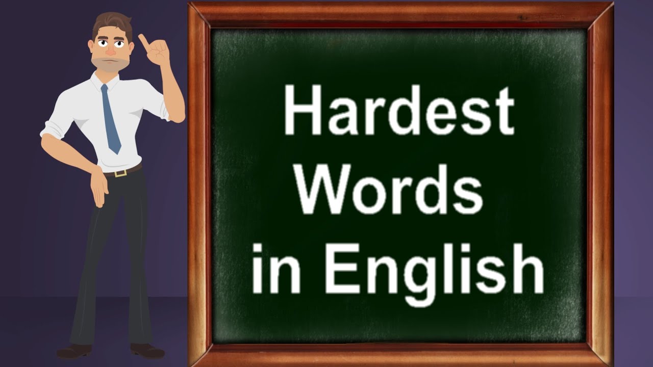 100 Hardest Words In English 100 Hardest Words In English