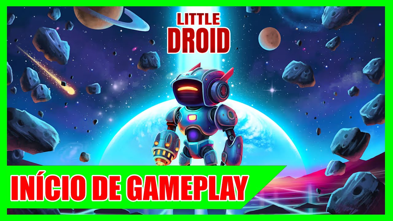 Little Droid - Explorando um Mundo Cheio de Mistérios e Desafios! 🌍⚙️ ...