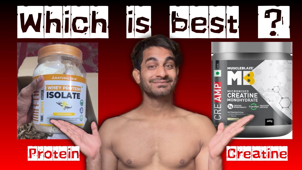 Protein or Creatine : which should you give more priority ? - YouTube