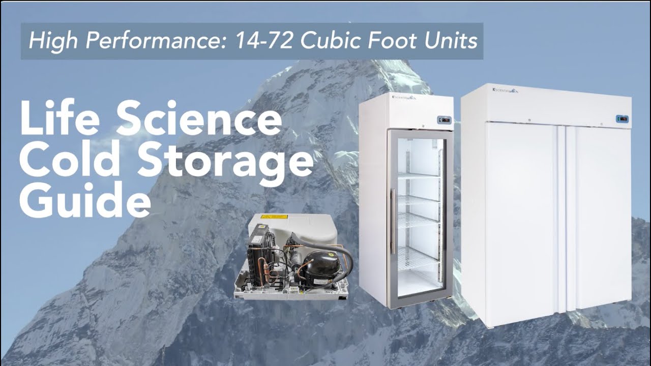 Life Science Cold Storage Guide: High Performance Refrigerators ...