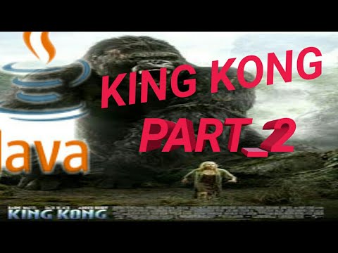 king kong_part_2 java game by abdul ahad - YouTube