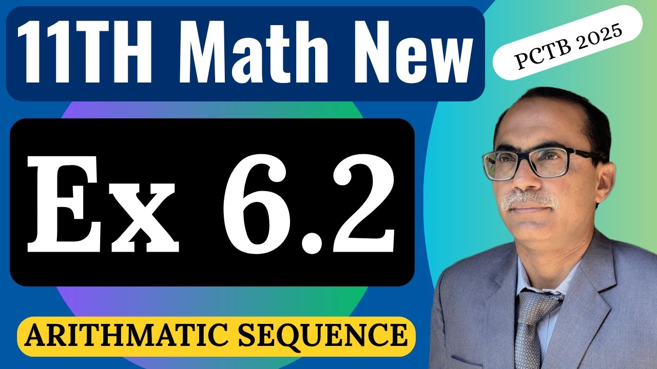 Exercise 6.2 Chapter 6 || 11Th Class Math New Book 2025 PCTB || Sequences And Series - YouTube
