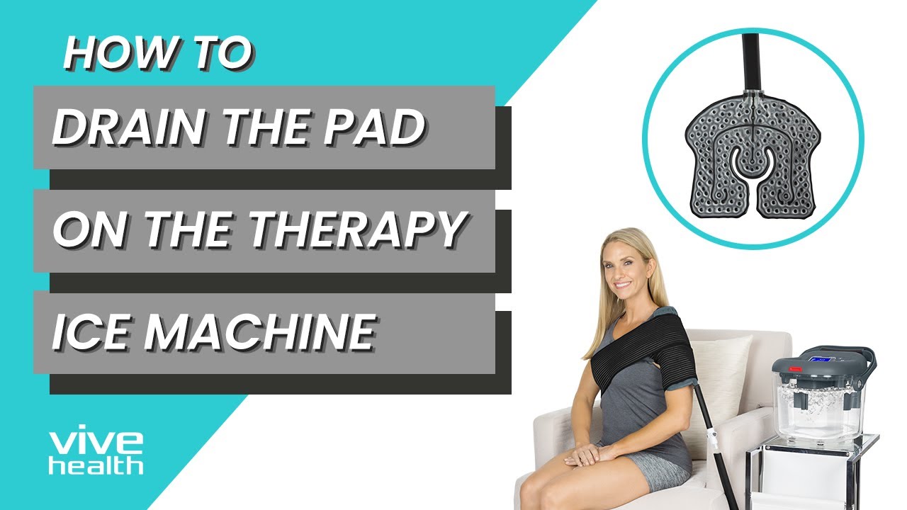 How to Drain the Ice Therapy Machine Pad - Vive - YouTube