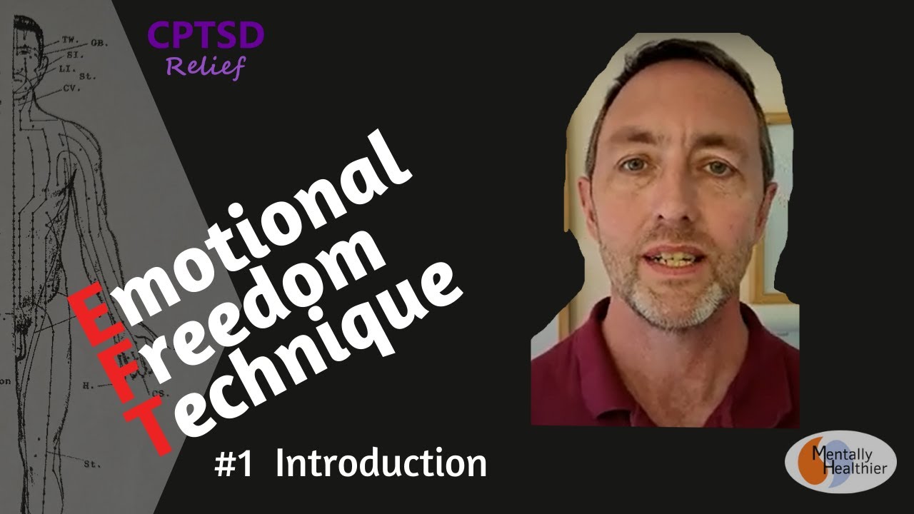 The Power Of Emotional Freedom Techniques: A Beginner's Guide - YouTube