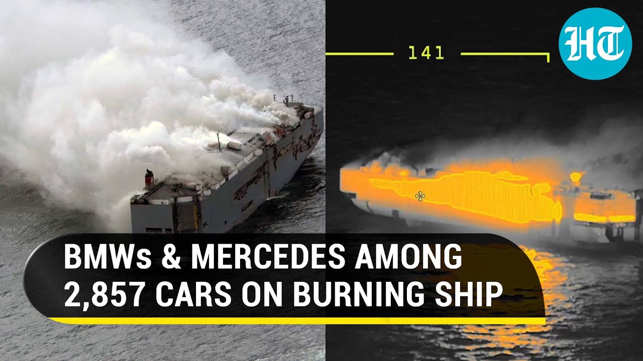 On Cam: Nearly 3,000 Mercedes, BMWs Ablaze On Ship Off Dutch Coast ...