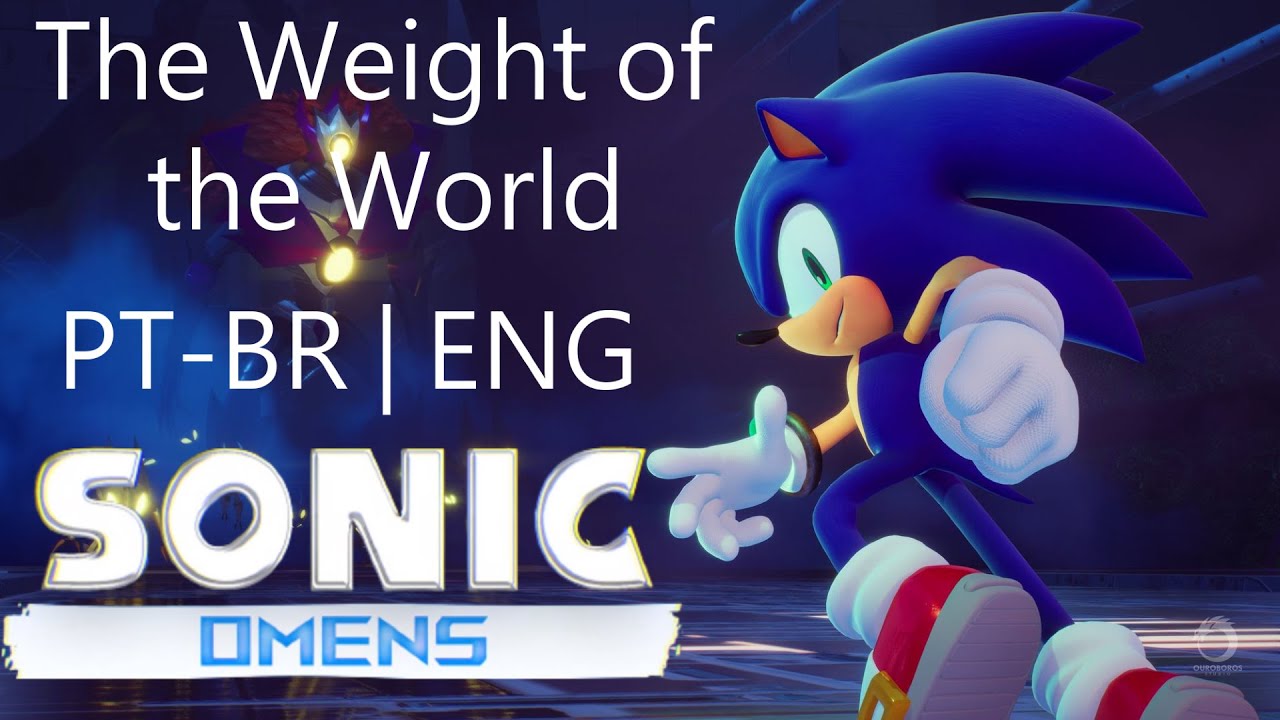 The Weight of the World | Bentley Jones / John R1se | Sonic Omens | PT ...