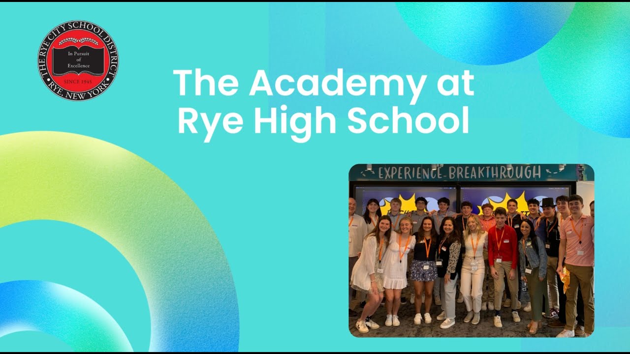 The Academy at Rye High School-v1 - YouTube