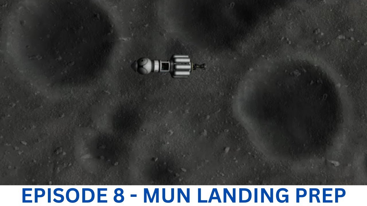 KSP Modded Career - Episode 8 - Mun Landing Prep - YouTube