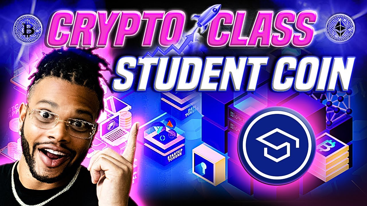 CRYPTO CLASS: STUDENT COIN | BUILD & MANAGE YOUR OWN TOKEN | 500 ...