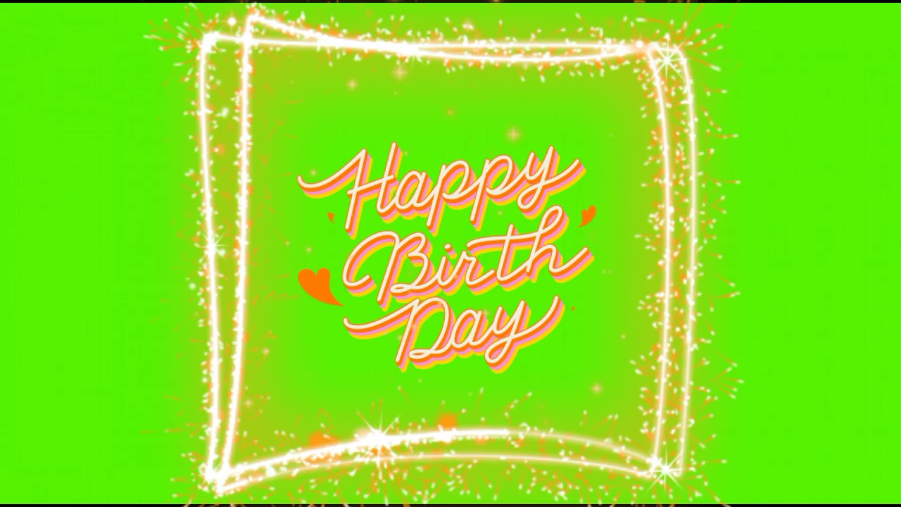 Happy birthday green screen / Birthday green screen template / no ...