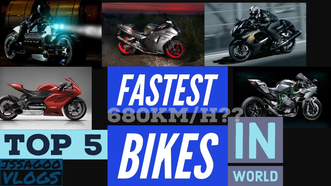 Top 5 Fastest Bikes in The World ! With proof videos - YouTube