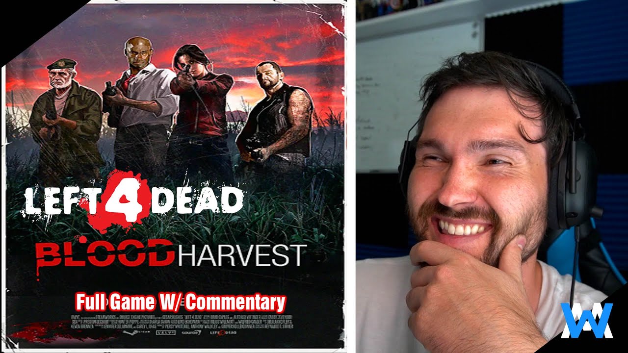 Left 4 Dead Blood Harvest Full Game WITH COMMENTARY 1440P 60FPS - YouTube