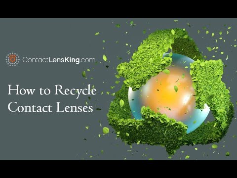 Contact Lens Recycling | How to Recycle Contact Lenses - YouTube