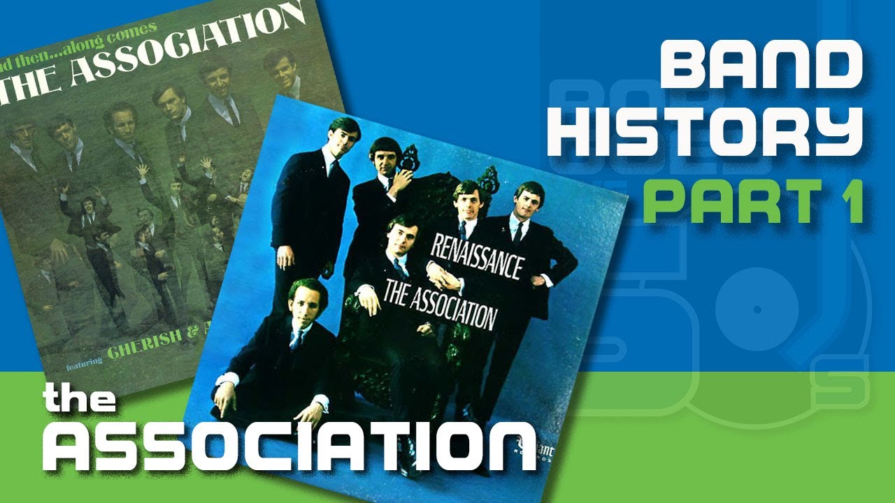 The ASSOCIATION Band History: Part 1 | #033 - YouTube