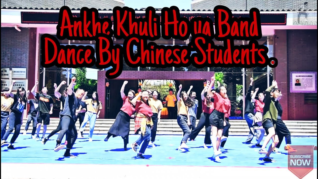 Ankhe Khuli Ho Ya Band Dance By Chinese students | srk in china ...