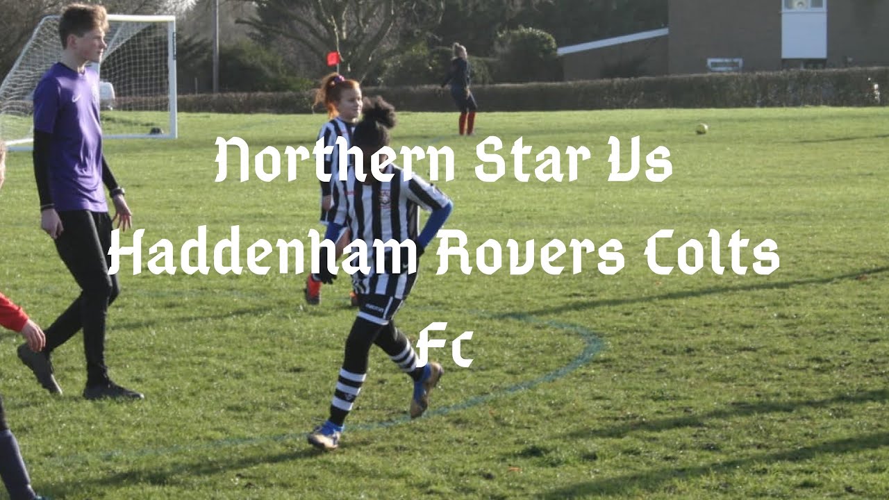 Northern star vs Haddenham rovers colts fc - YouTube