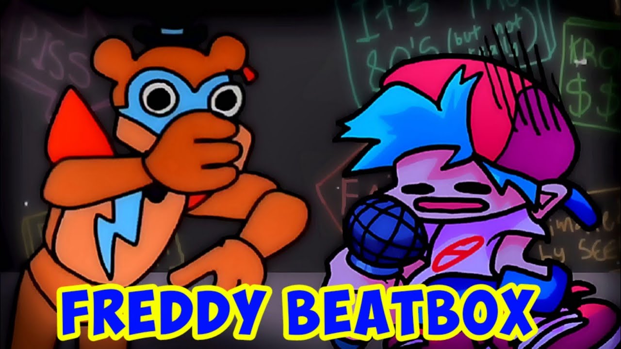 Friday Night Funkin' - Freddy Beatbox But It's a Mod (Five Night's At ...