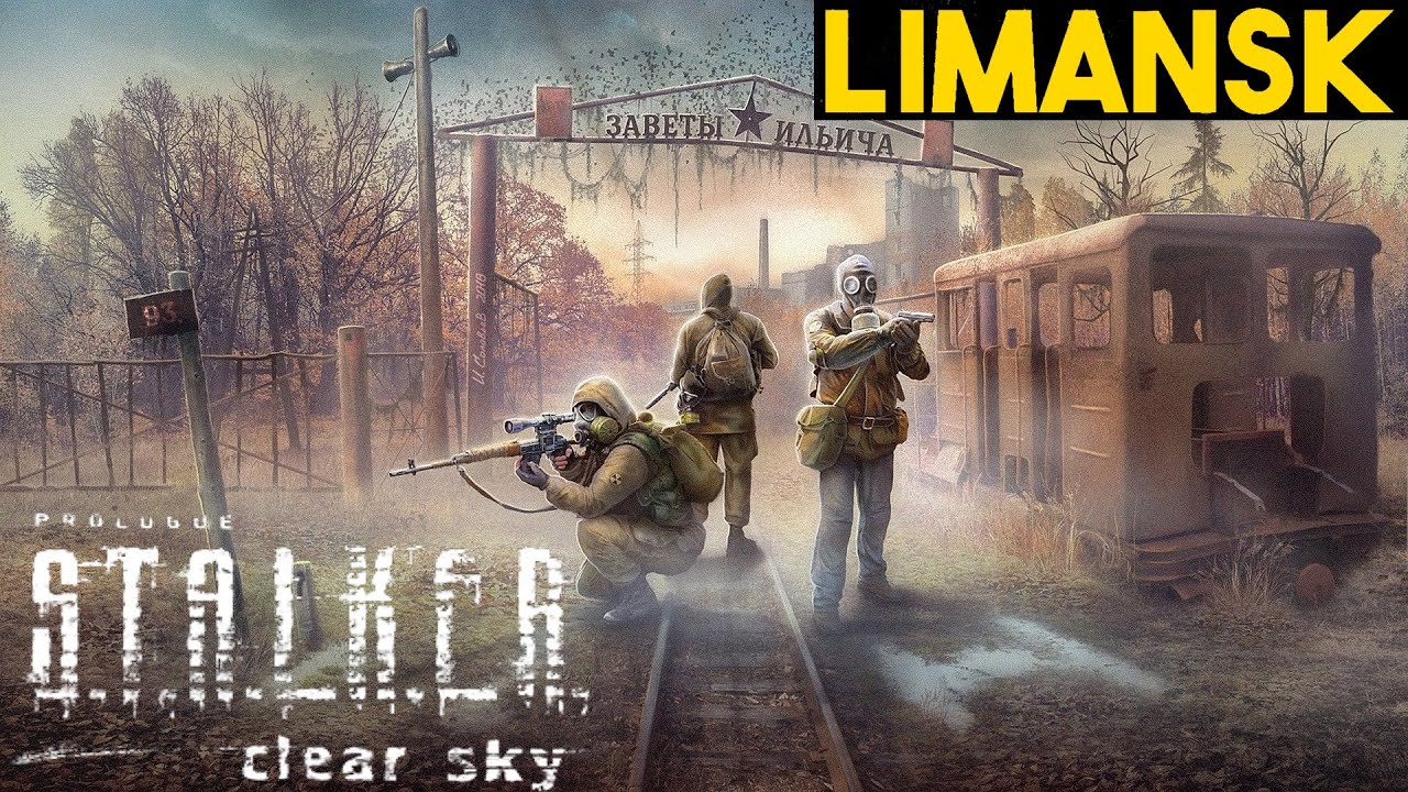 LIMANSK (S.T.A.L.K.E.R CLEAR SKY GAMEPLAY) - YouTube