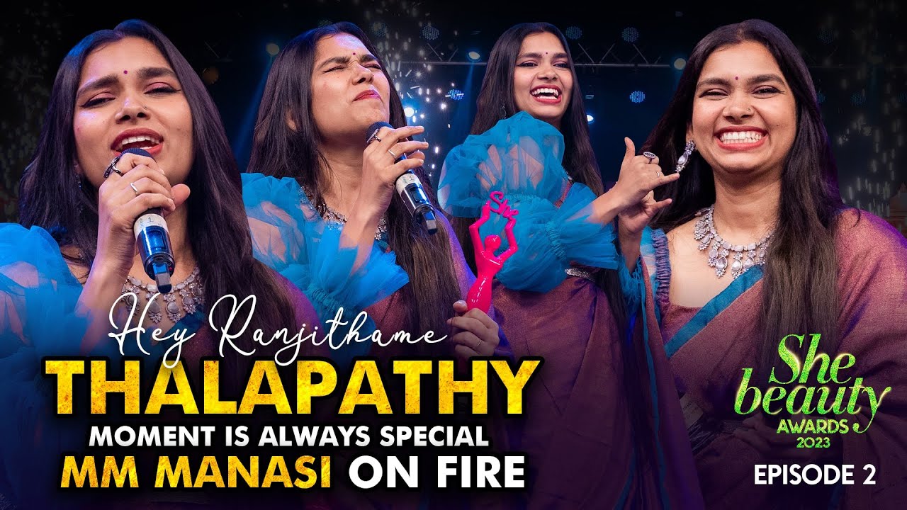 "Thalapathy Moment is always Special" - MM Manasi | Episode 2 - She ...