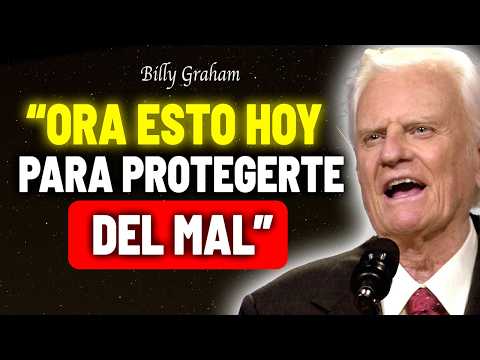 EL PASAJE BÍBLICO PARA DETENER TODO EL MAL EN TU VIDA | Billy Graham