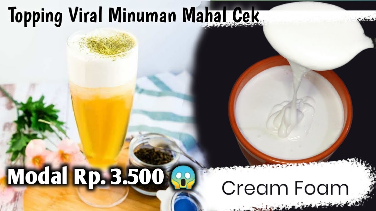 TOPPING MINUMAN CREAM FOAM HOMEMADE || Rp. 500;/ Porsi || Pedagang ...