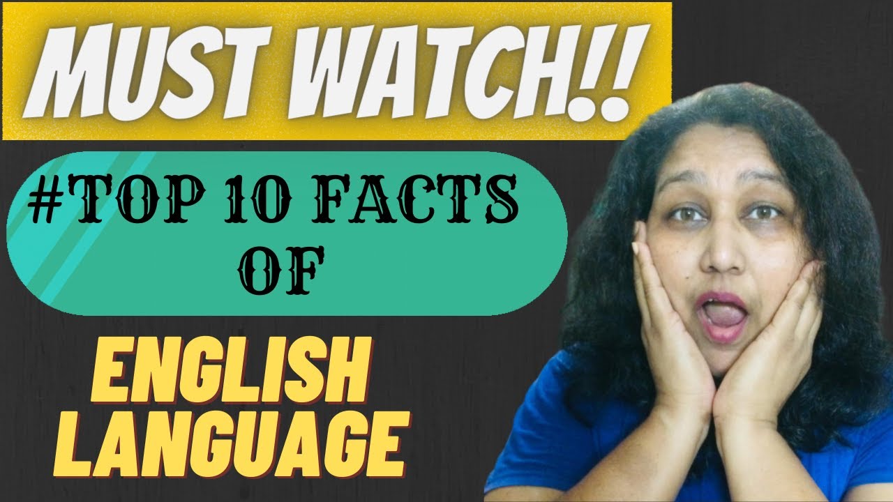 Top 10 Interesting Facts about English language !! - YouTube
