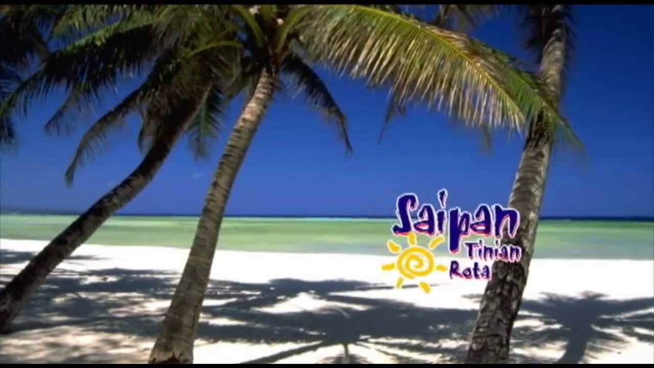 Saipan,Tinian,Rota:"Life is a beach" - YouTube