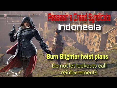 Stealth kills (ELIMINATED all Blighters) part 2 | AC Syndicate Gameplay ...