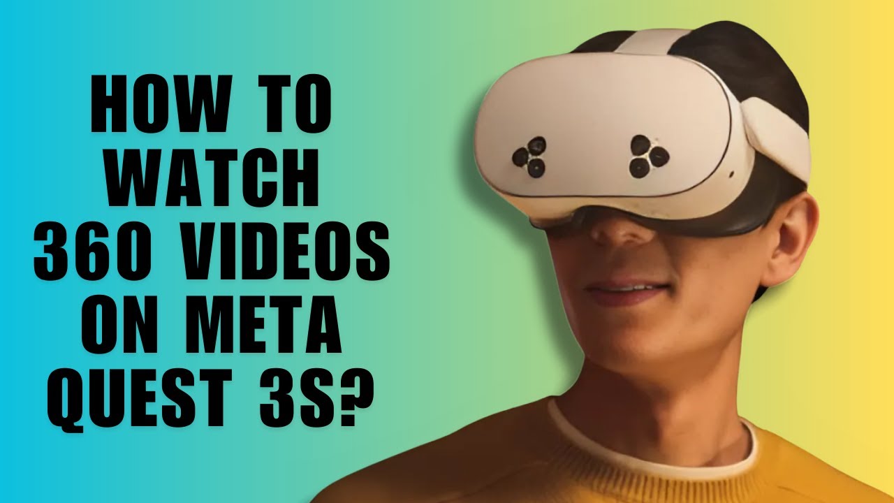 How to Watch 360 Videos on Meta Quest 3s? - YouTube