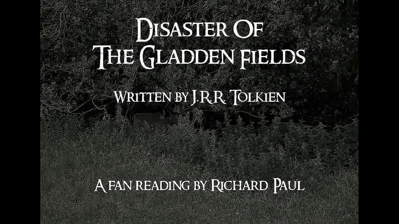 'Disaster of the Gladden Fields' by J.R.R Tolkien, a fan reading - YouTube