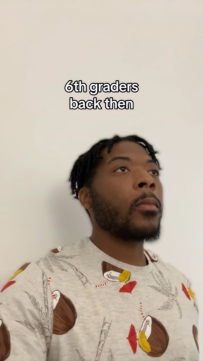 6th graders back then vs today - YouTube