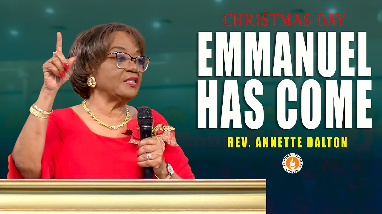 🔴 "Emmanuel Has Come" - Rev. Annette Dalton - Christmas Day Service ...