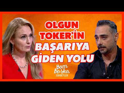 Olgun Toker'in Bilmediğiniz Yönleri... \