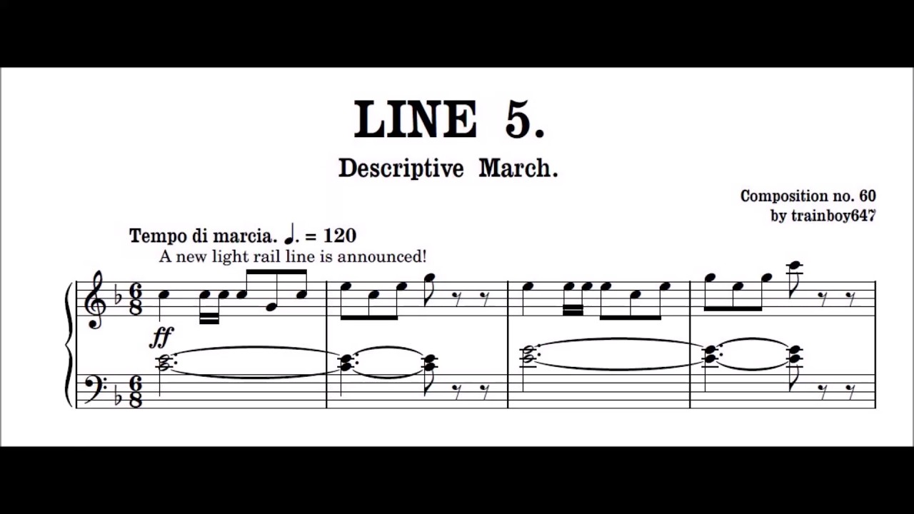 Line 5: Descriptive March, original composition by trainboy647 (2026 ...