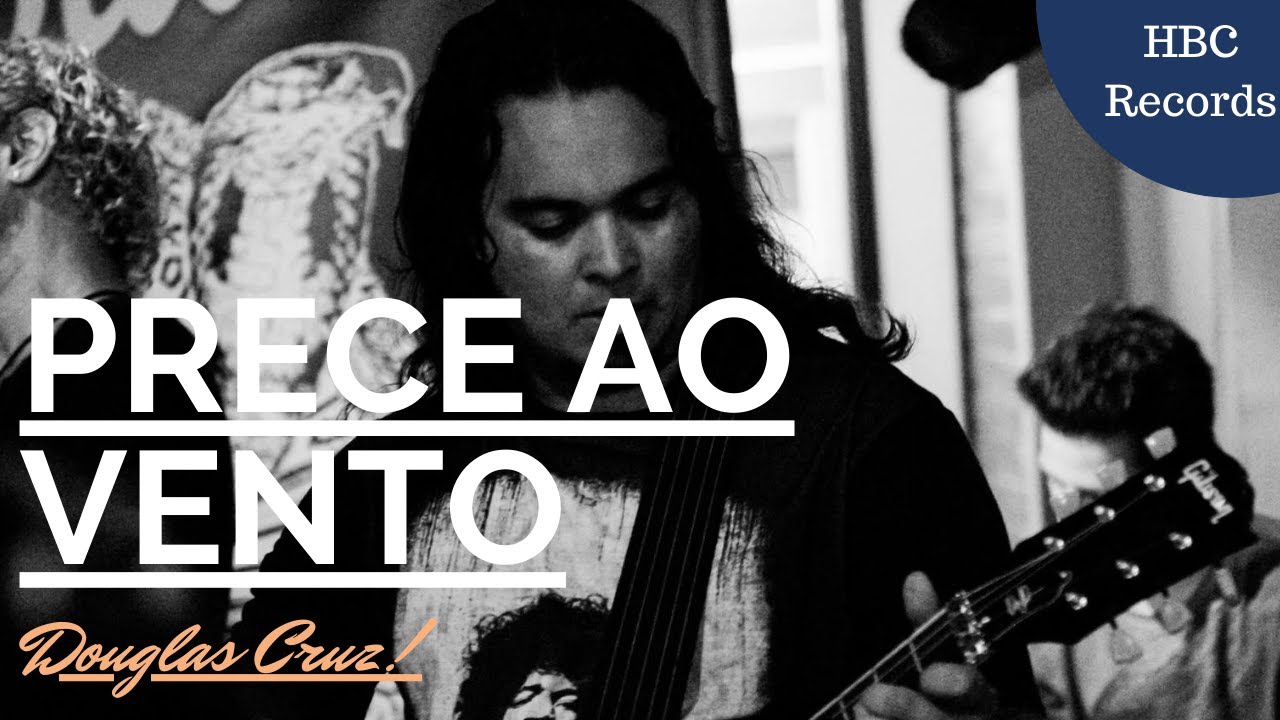 Prece ao vento - Douglas Cruz - Banda Vitrola Mágica. - YouTube