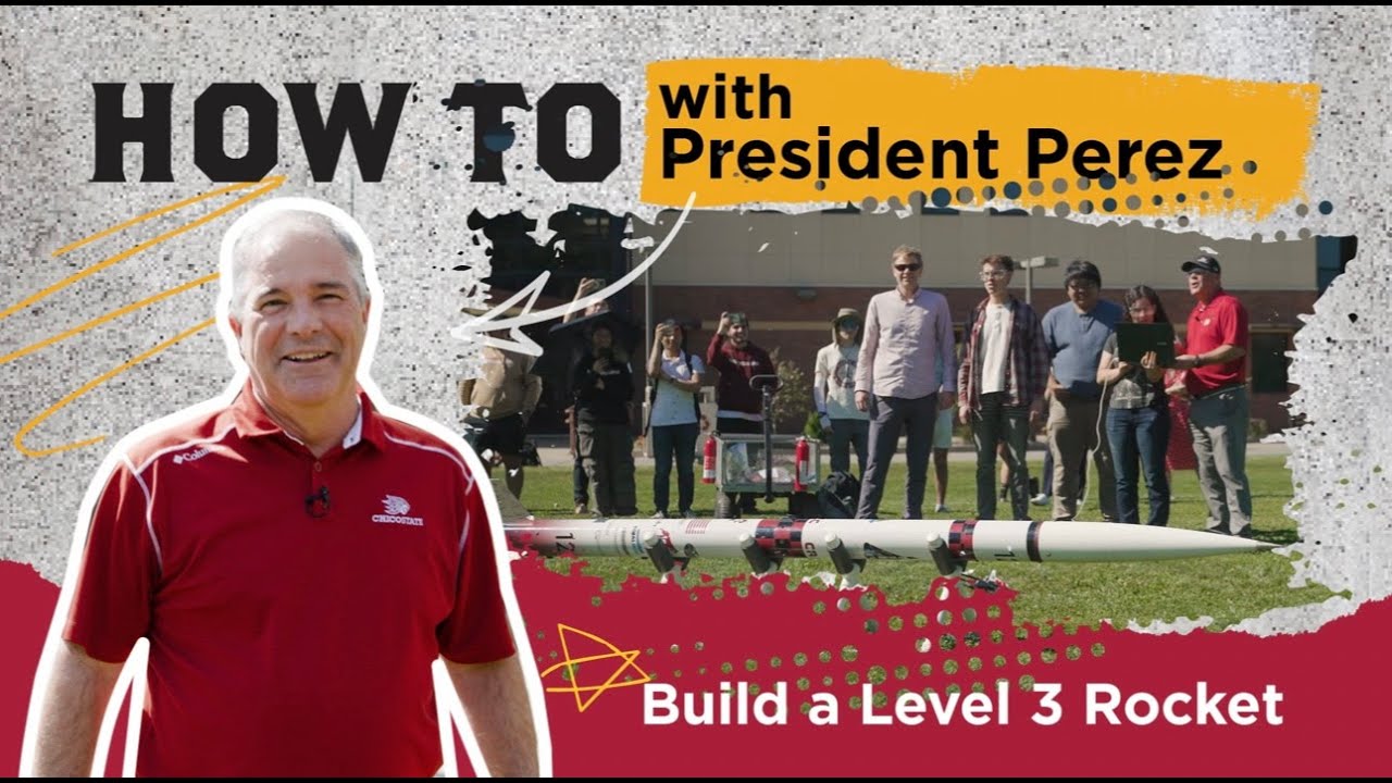 How to Build a Level 3 Rocket with Chico State's President - YouTube