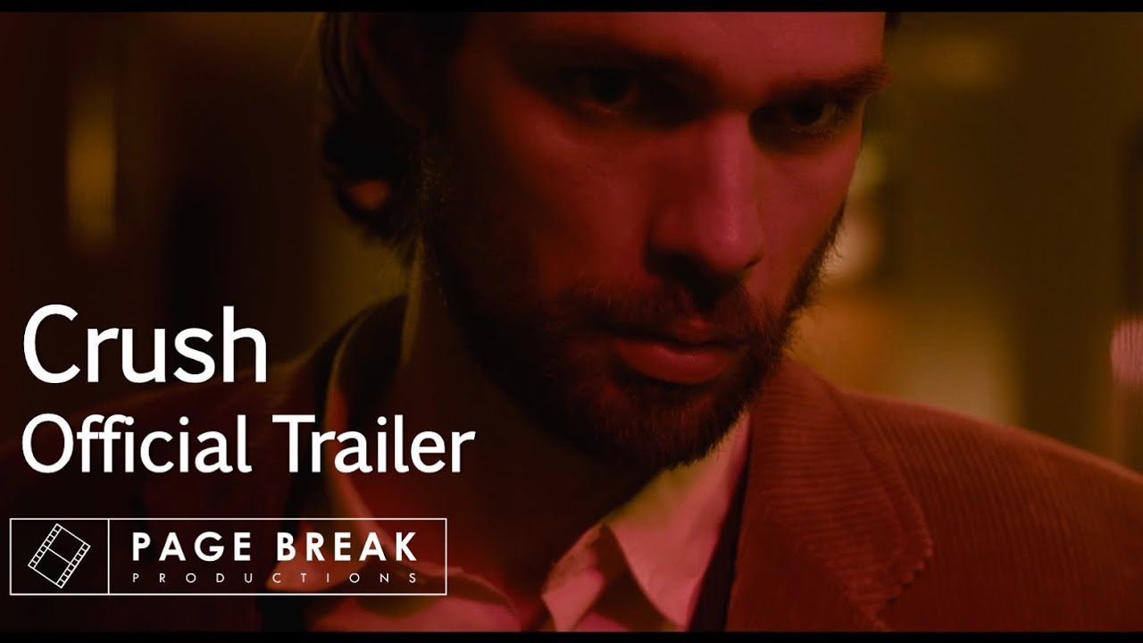 Crush | Official Trailer | Page Break Productions - YouTube