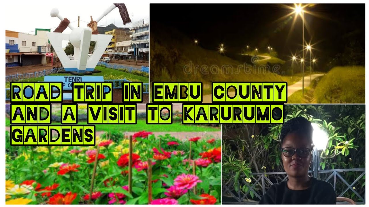 ROAD TRIP IN EMBU COUNTY, KENYA // I visited Karurumo Gardens - YouTube