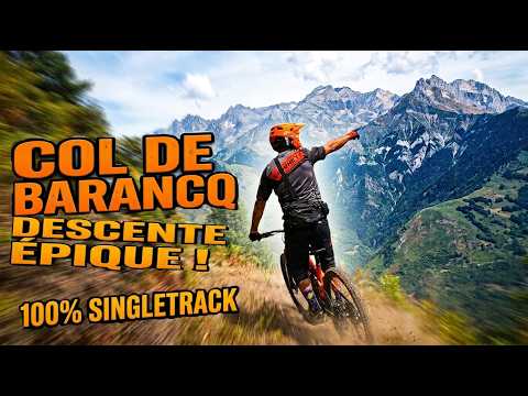 Retour au Col de Barancq, une descente idéale pour le VTT