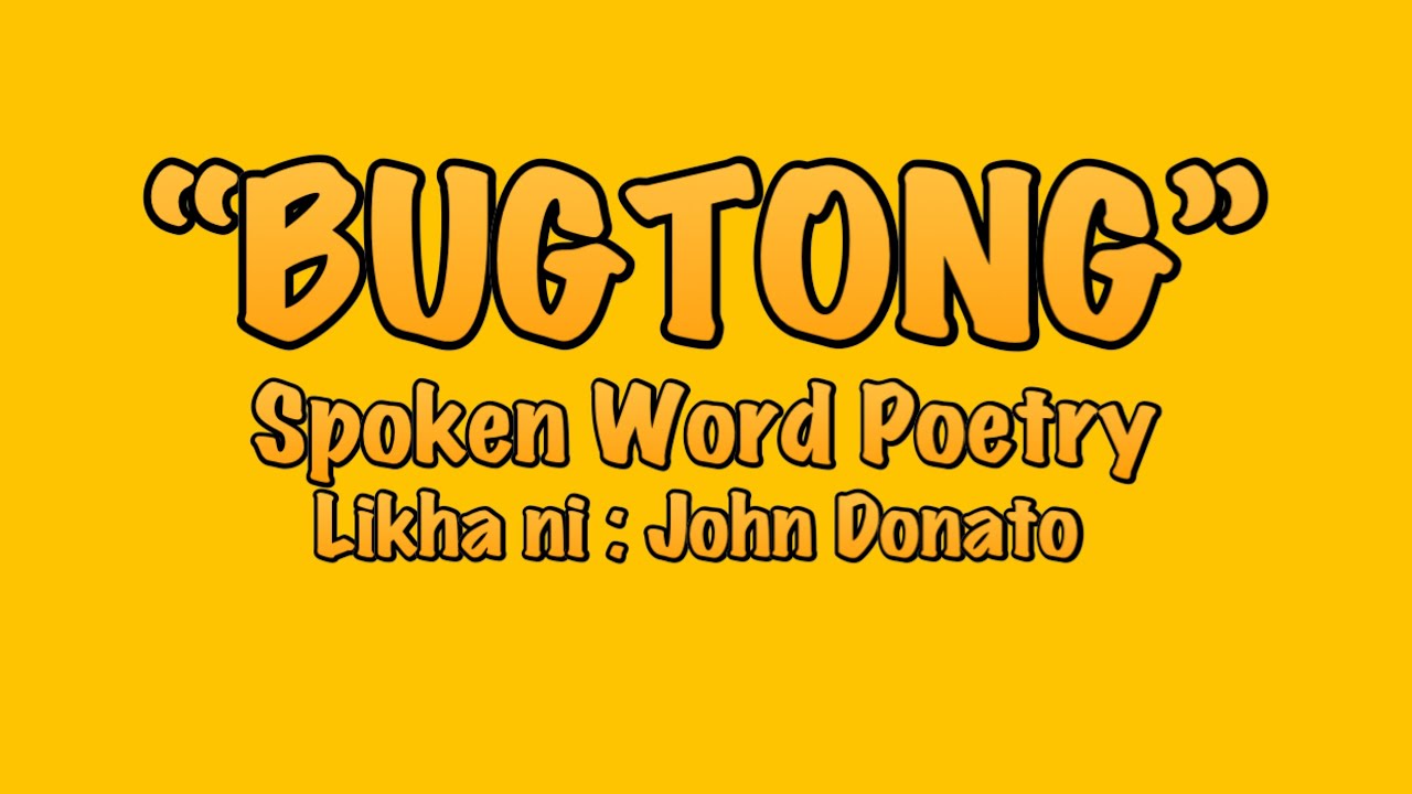 “BUGTONG” | Spoken Word Poetry ( Tagalog ) - YouTube