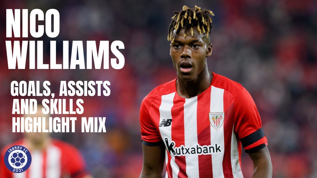 Nico Williams | Goals, Assists, and Skills Highlight Mix - YouTube