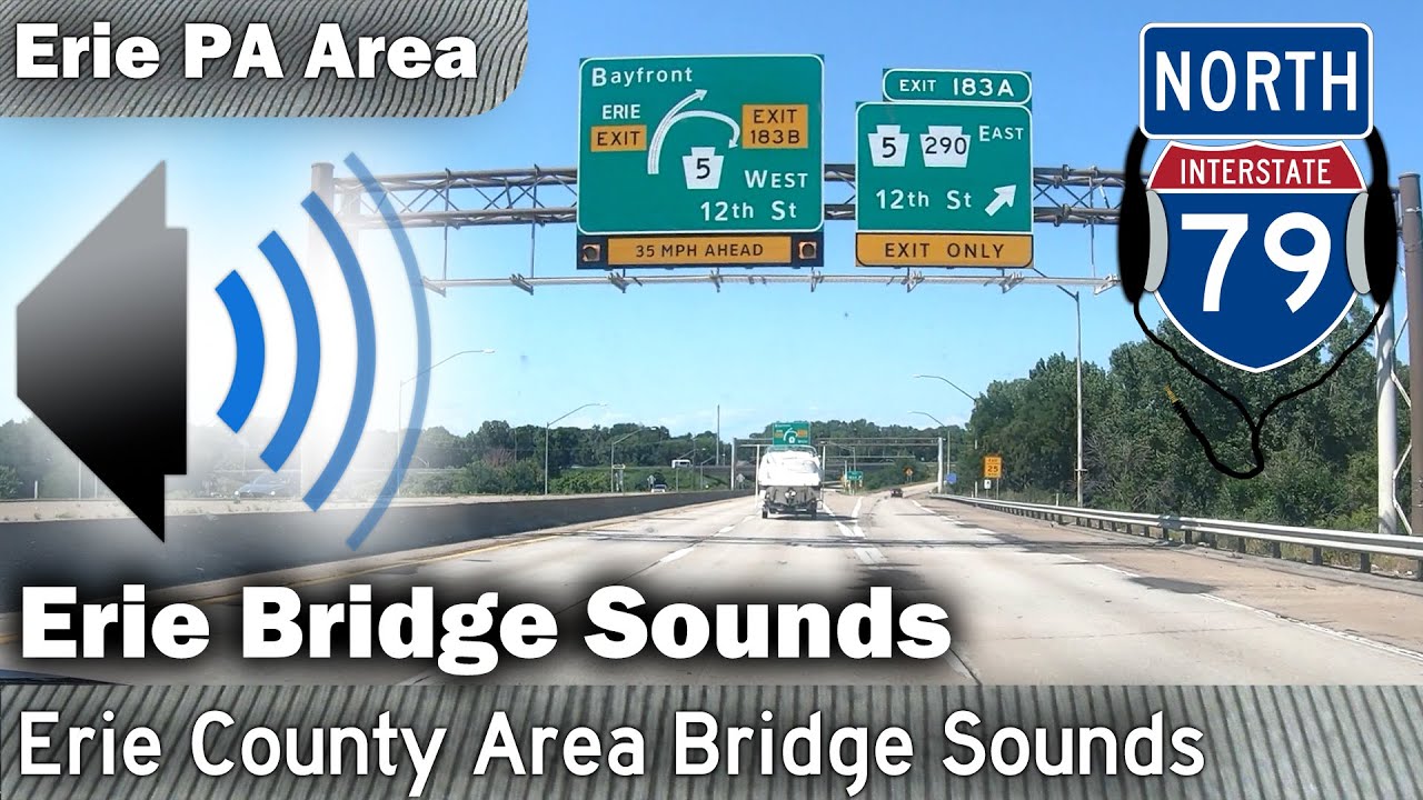 Random Bridge Sounds around the Erie Area - YouTube