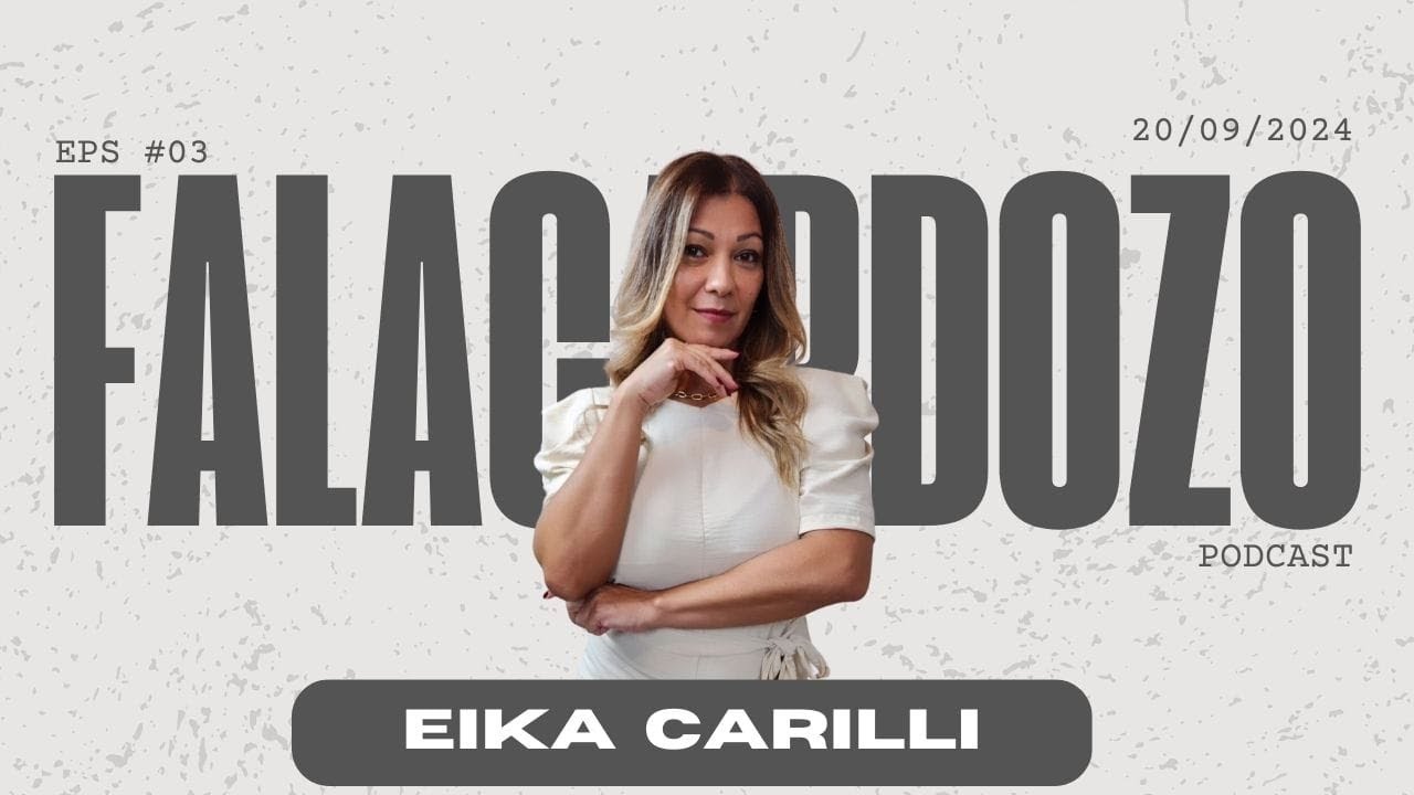 EIKA CARILLI #03 FALA CARDOZO PODCAST - YouTube